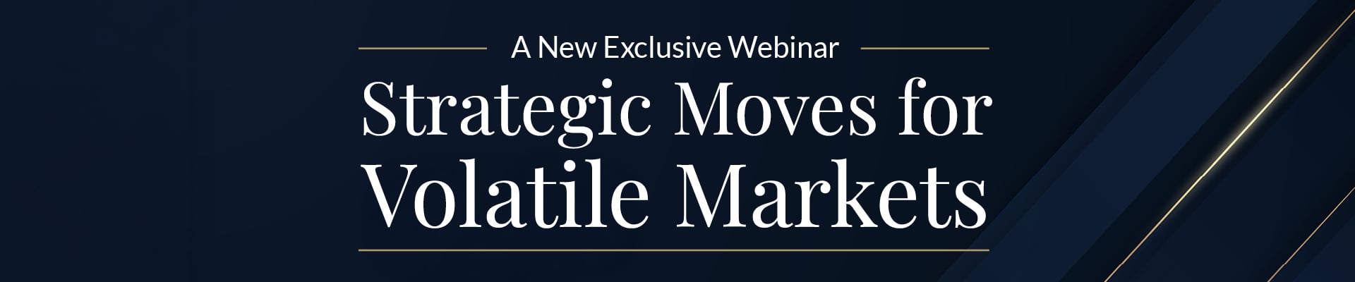 Strategic Moves for Volatile Markets - Webinar | Allworth Financial